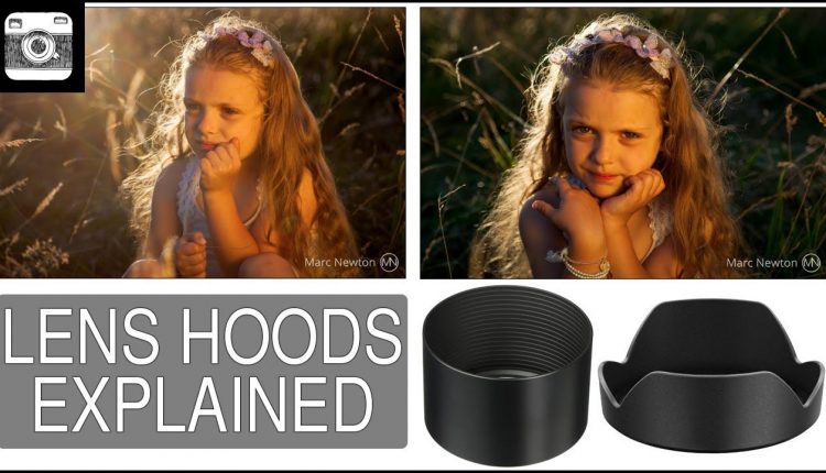Lens hoods Explained - DSLR Guru